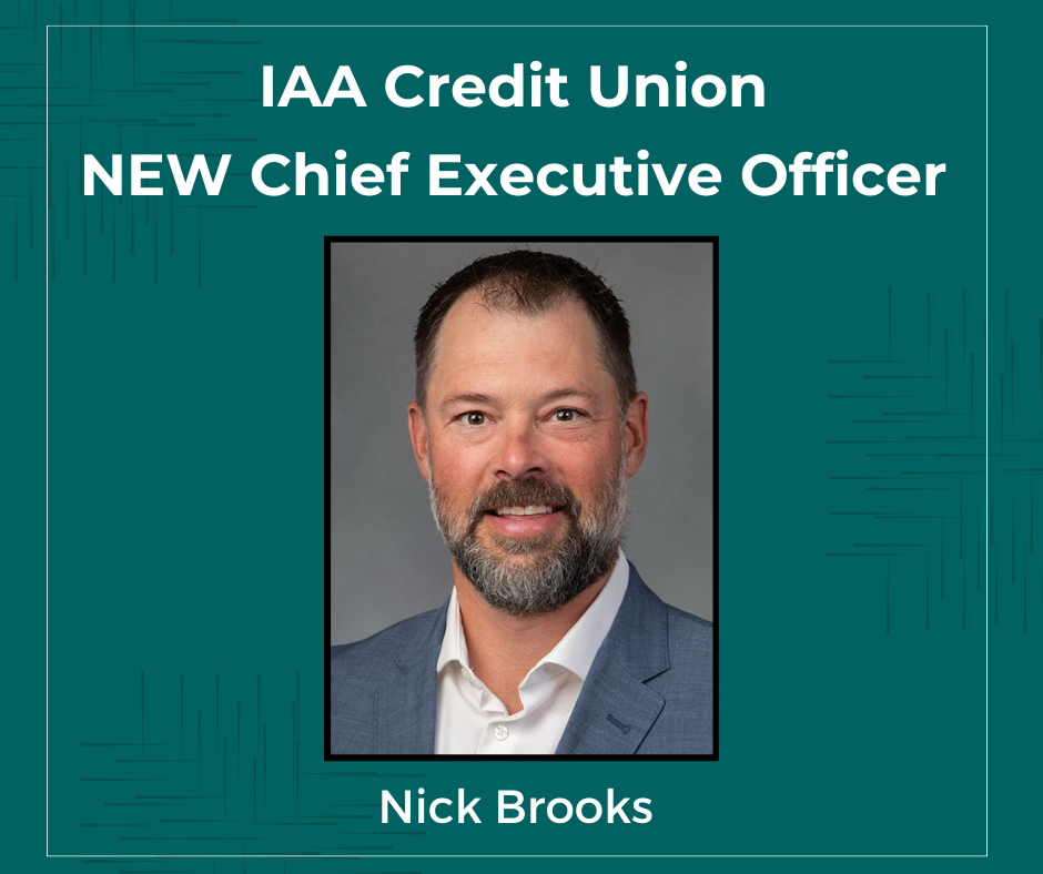 IAA Credit Union Announces Nick Brooks as CEO-Select